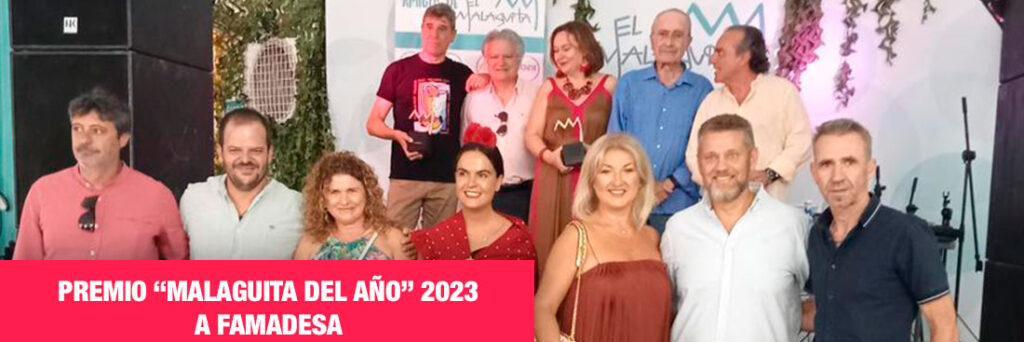 Famadesa - Premio "Malaguitas del año" 2023 - FAMADESA